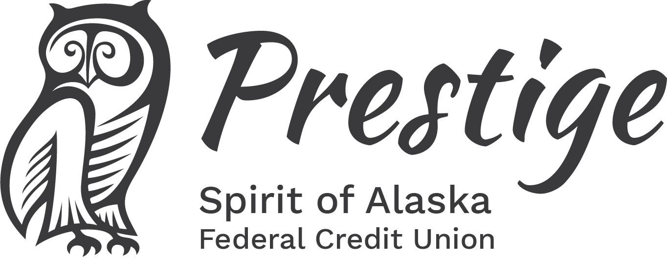 Prestige Program - Spirit of Alaska Federal Credit Union